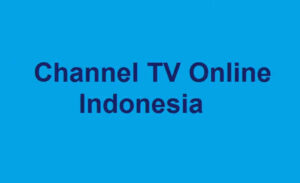 TV Online Indonesia Lengkap Streaming Lancar | Mediabola.net
